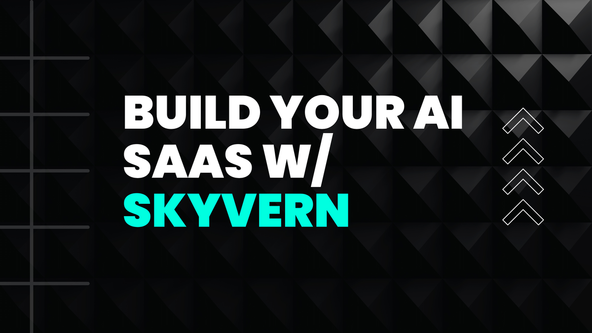 Build your AI SaaS with Skyvern